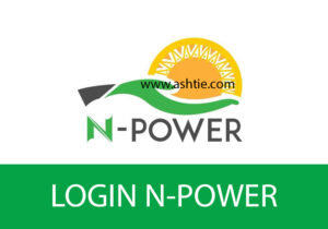 How To Login To New N-Power Portal (Nasim.gov.ng) 2025 - NGVacancy